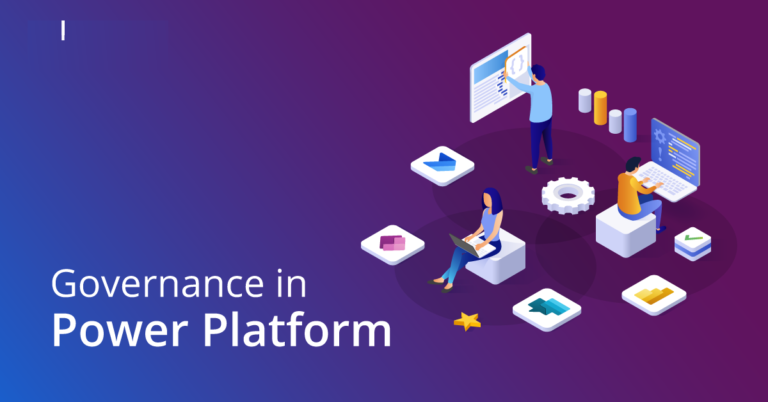 Microsoft Power Apps Governance – Infinity Technology Solutions